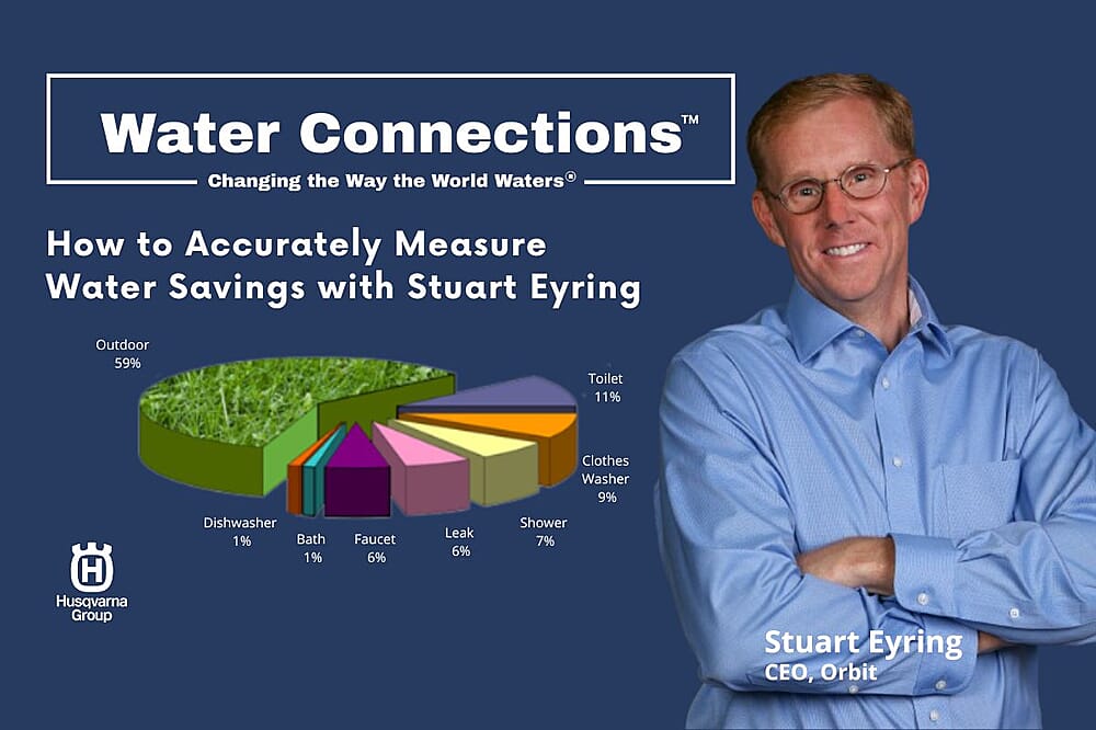 How to Accurately Measure Water Savings with Stuart Eyring - Husqvarna ...